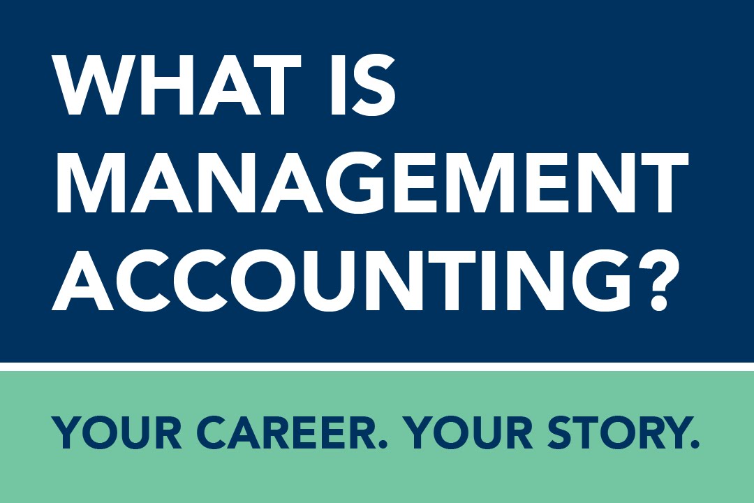 What is Management Accounting? - Ep. #1 - Your Career. Your Story.