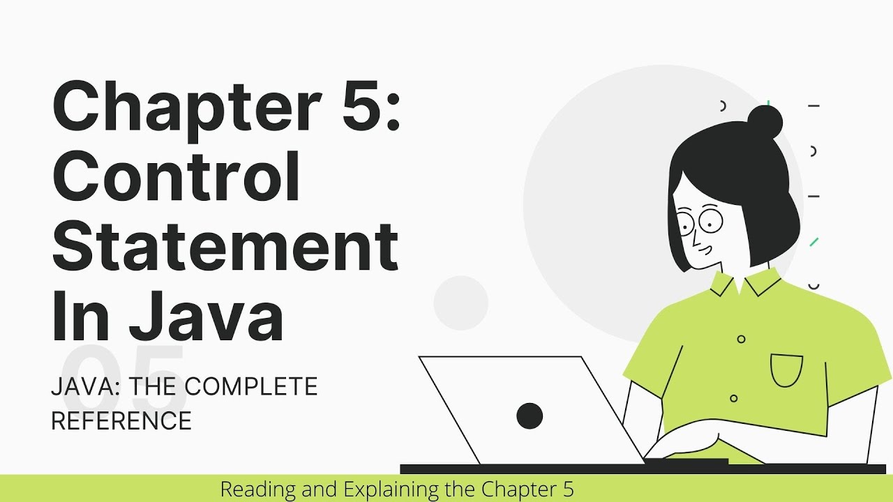 Chapter 5: Control Statement In Java