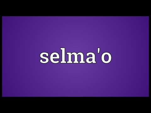 Selma'o Meaning
