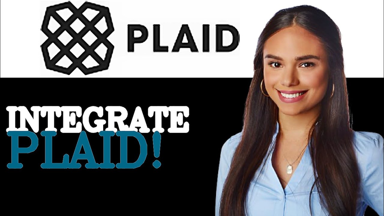 How To Use Plaid In Budgeting Apps (2025)