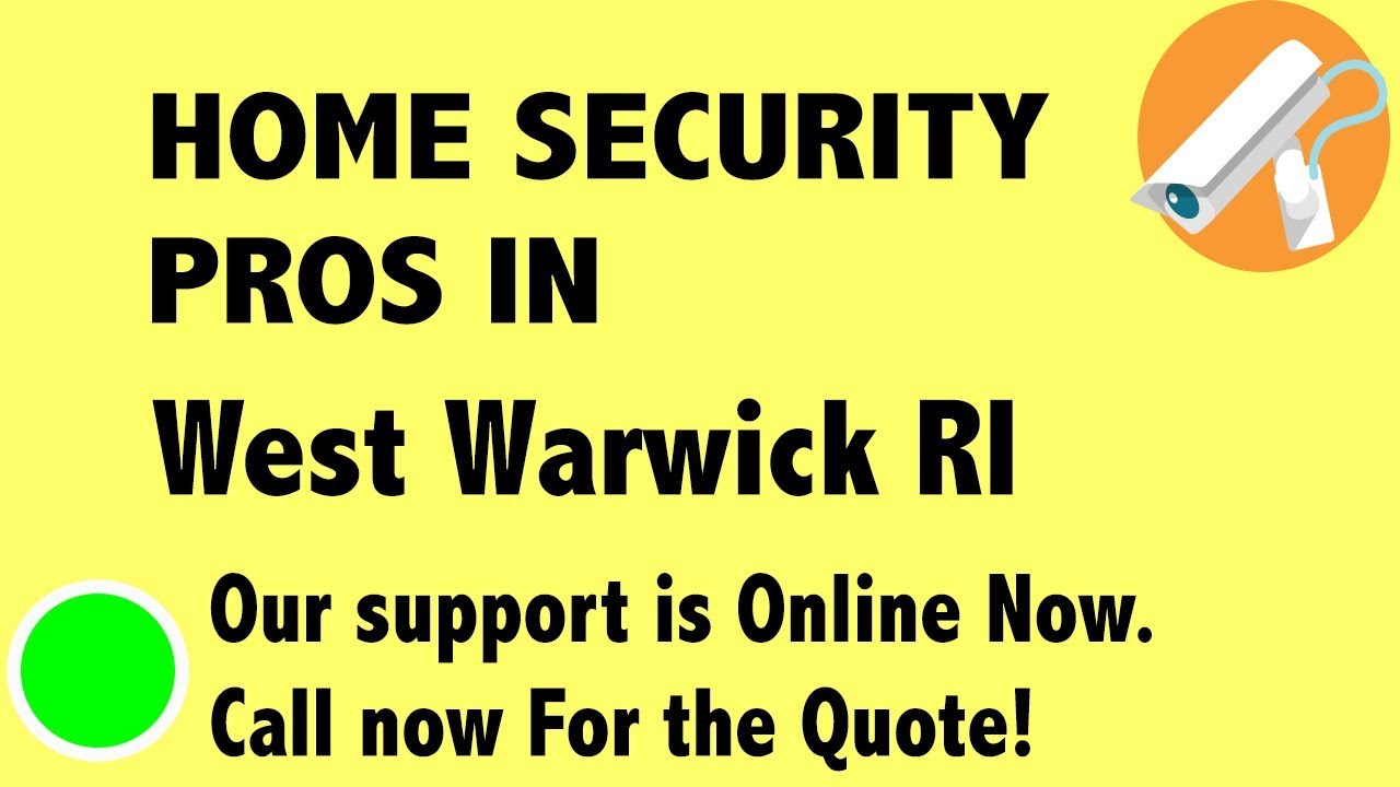 Best Home Security System Companies in West Warwick RI