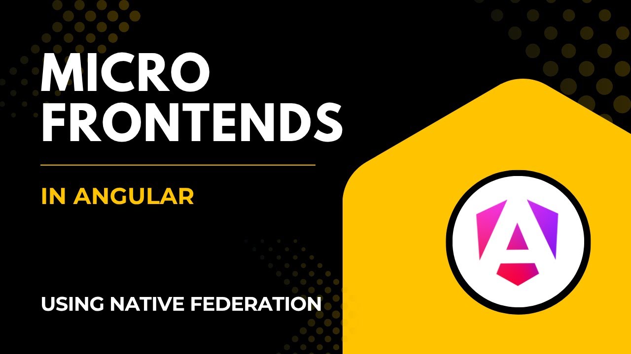 Angular Micro Frontend Tutorial 🔥 |  Step-by-Step Guide with Module Federation