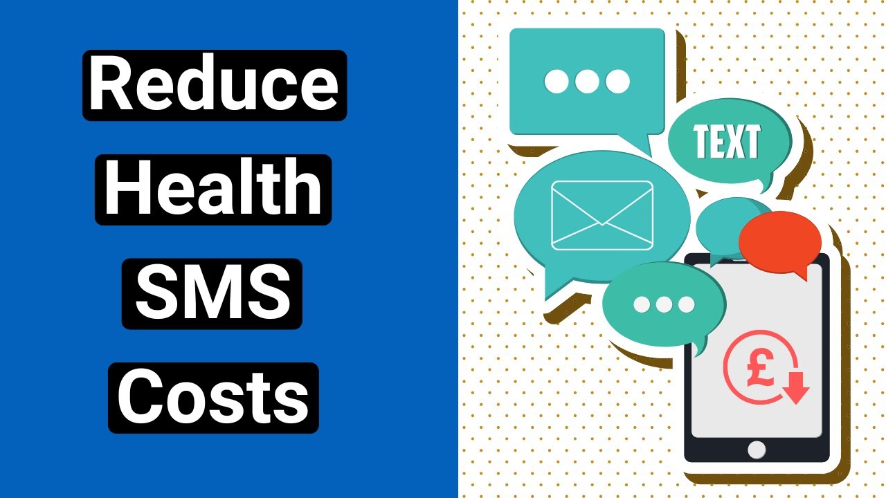 Reduce Health SMS spend
