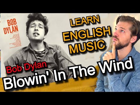 Blowin' In The Wind | Learn English With Popular Music