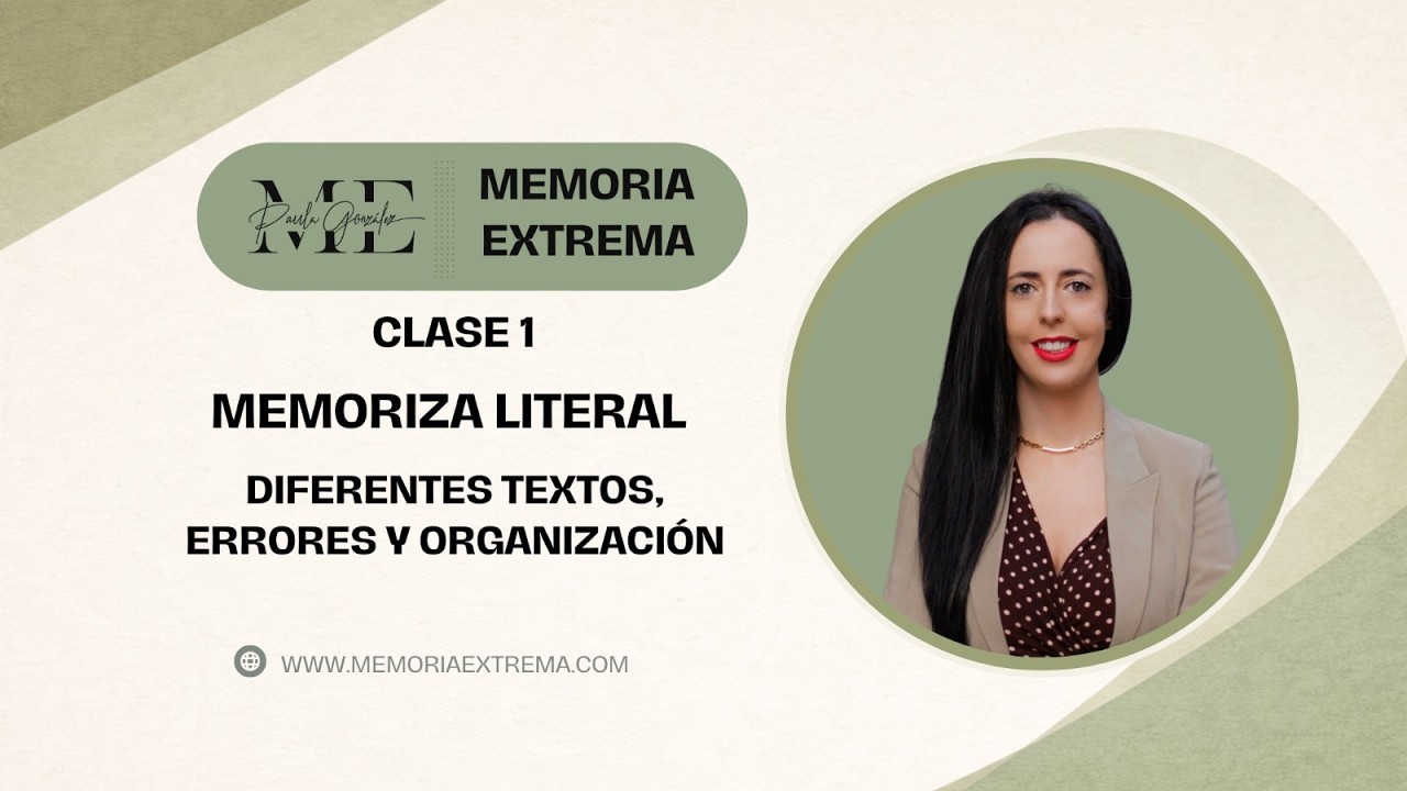 Clase 1- Memoriza Literal: Diferentes textos, Errores y Organización