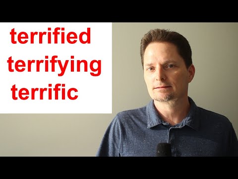 English Vocabulary: TERRIFIED, TERRIFYING, TERRIFIC / AMERICAN PRONUNCIATION