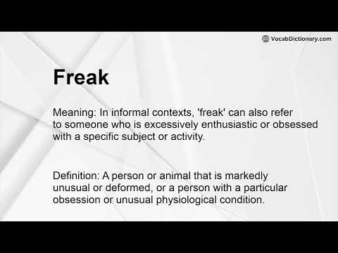 Freak Meaning