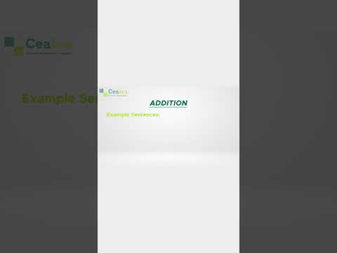 Learn How to Use Addition - meaning, synonyms, antonyms, and example sentences.