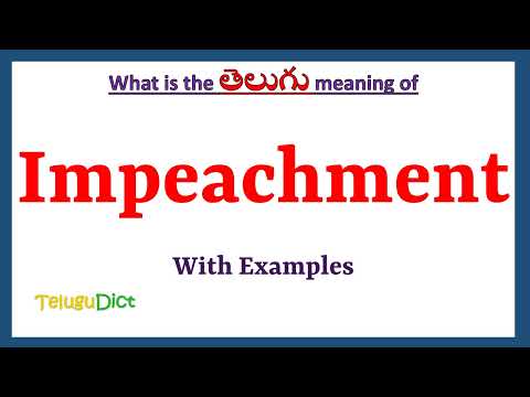 Impeachment Meaning in Telugu | Impeachment in Telugu | Impeachment in Telugu Dictionary |