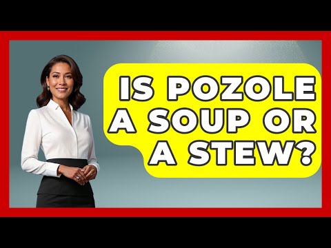 Is Pozole A Soup Or A Stew? - Magical Mexico Moments