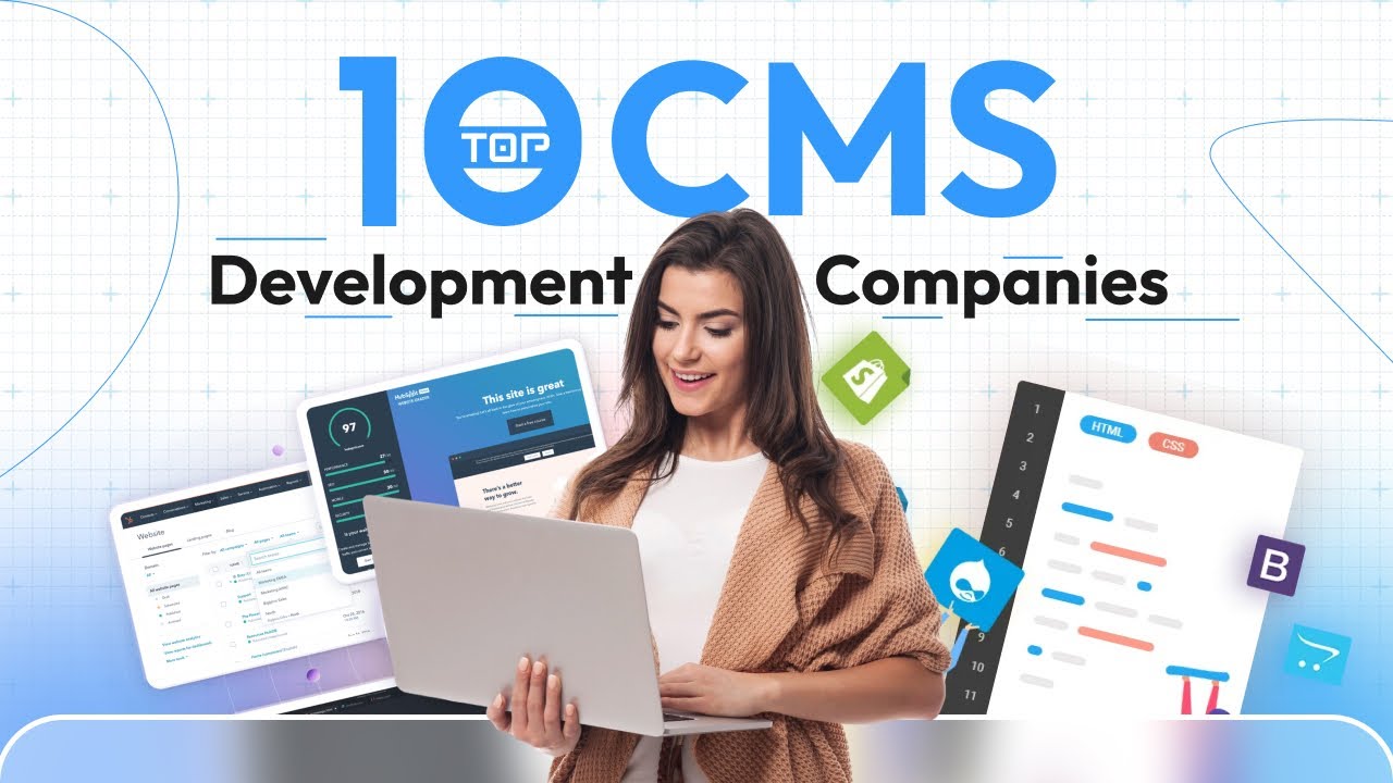 Top 10 CMS Development Companies
