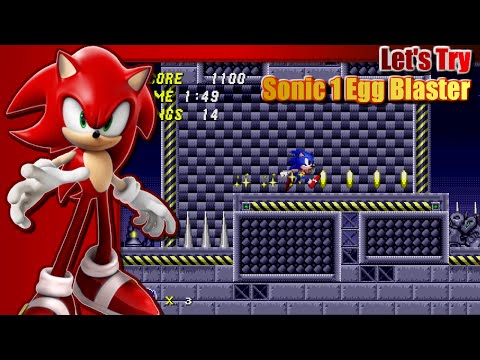 Let's Try Sonic 1 Egg Blaster