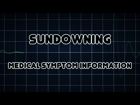 Sundowning (Medical Symptom)