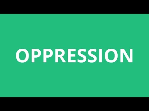 How To Pronounce Oppression - Pronunciation Academy