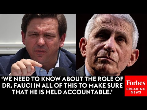 JUST IN: DeSantis Demands Fauci Be 'Held Accountable' As 2024 Speculation Heats Up