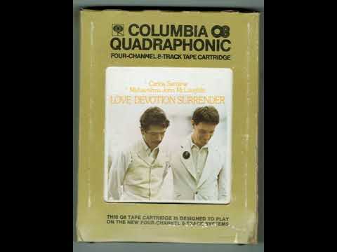 Santana - Love Devotion Surrender - Quadraphonic 8-track tape, 4.0 Surround