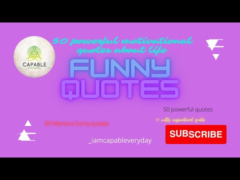 "50 Powerful Motivational Quotes About Life" |50 Hilarious Funny Quotes | #funnyquotes | ( 08 A) 😇
