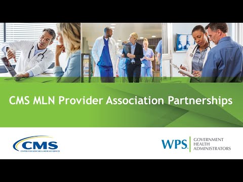 CMS MLN Provider Association Partnerships