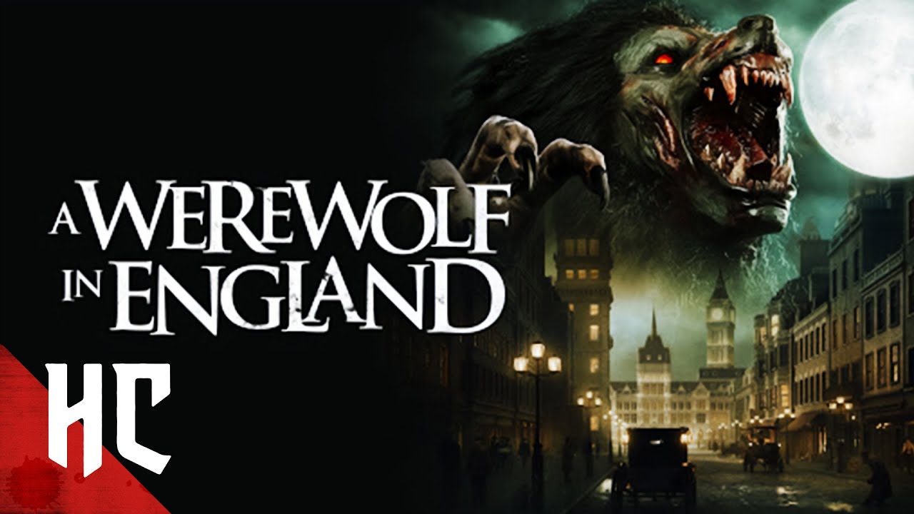 A Werewolf In England | Full Monster Horror Movie | Horror Central