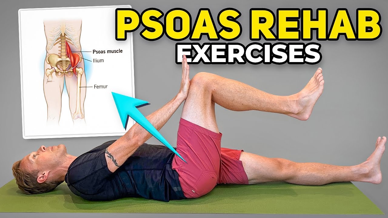 3 Psoas Physical Therapy Exercises