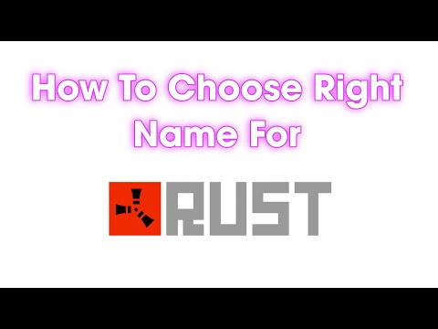 Learn How To Choose Right Rust Name | Games Name Generator