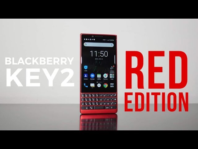 BlackBerry KEY2 Red Edition unboxing & hands-on: Red is the accent ...