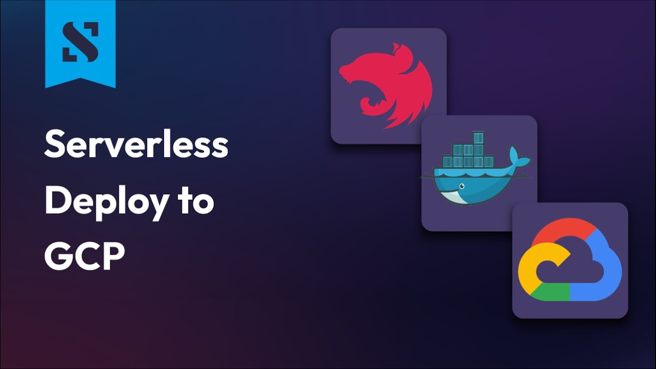 Deploy a Serverless NestJS App to Google Cloud Run