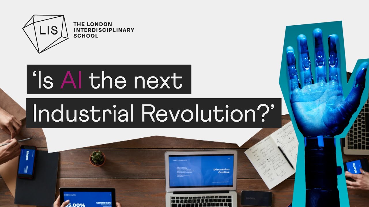 Is AI the next Industrial Revolution? - LIS Webinar