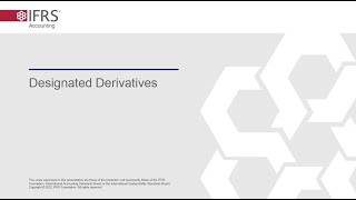 Dynamic Risk Management webcast 5 of 8: Designated derivatives