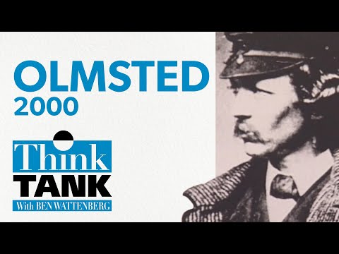 Is it time for Olmsted again? (2000) | THINK TANK