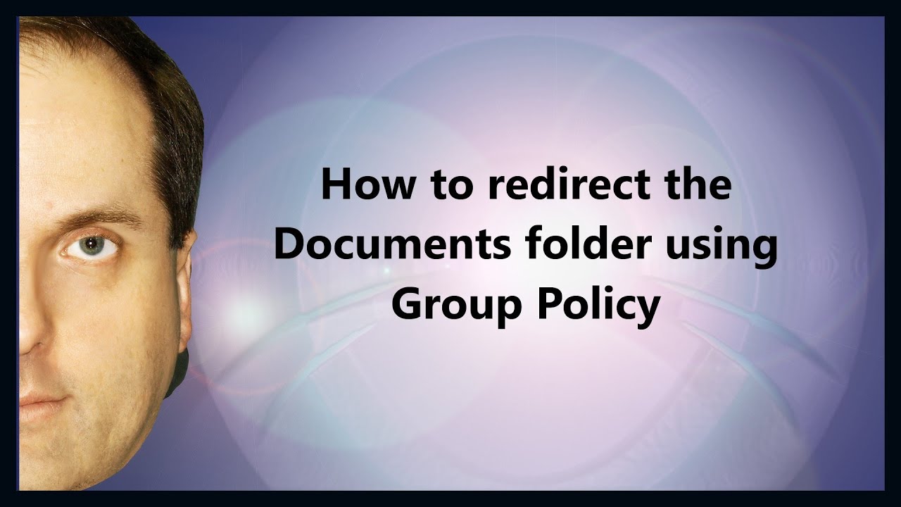 How to redirect the Documents folder using Group Policy