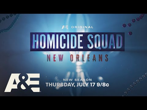 Homicide Squad New Orleans Returns July 17 With All-New Episodes