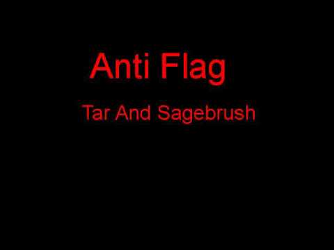 Anti Flag Tar And Sagebrush + Lyrics