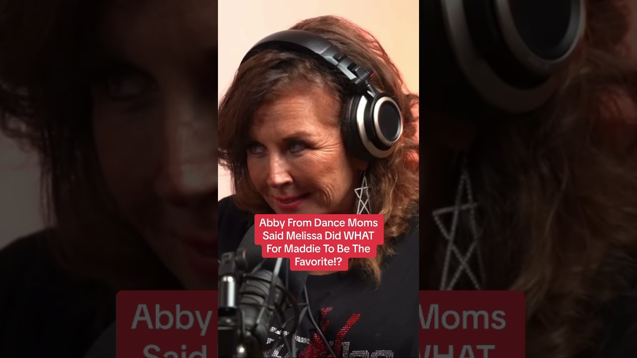 Abby From Dance Moms Said Melissa Did WHAT For Maddie To Be The Favorite!? #shorts