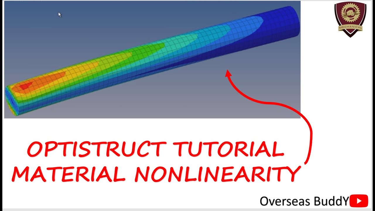 Optistruct Tutorial | Nonlinear Analysis | Geometric Nonlinearity | Material Nonlinearity |
