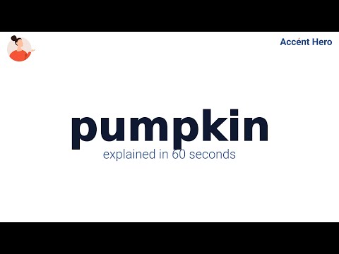 PUMPKIN - Meaning and Pronunciation
