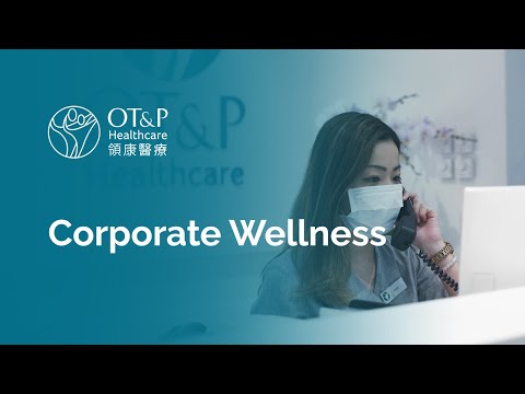 Corporate Wellness Programs | OT&P Healthcare