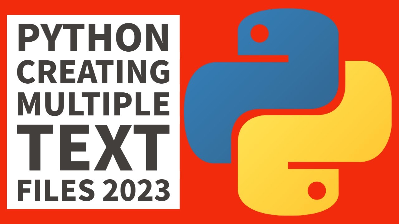 Python Programming Tutorial - Creating Multiple Text Files 2023