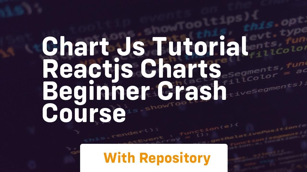 Chart js tutorial reactjs charts beginner crash course