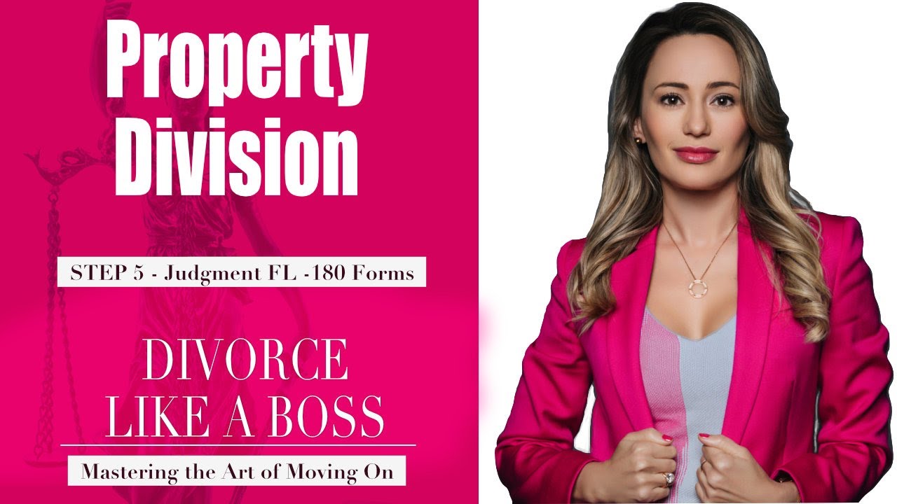 Step 5 - Judgment FL180 Forms - Property Division