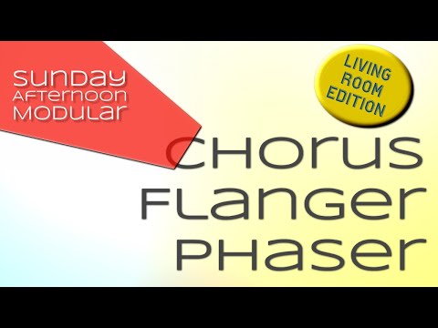 Chorus, Flanger and Phaser effects