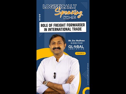 What is the role of Freight Forwarders in international trade?