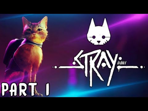 Steam Community :: Video :: STRAY: Part 1
