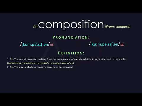 Composition Meaning And Pronunciation | Audio Dictionary