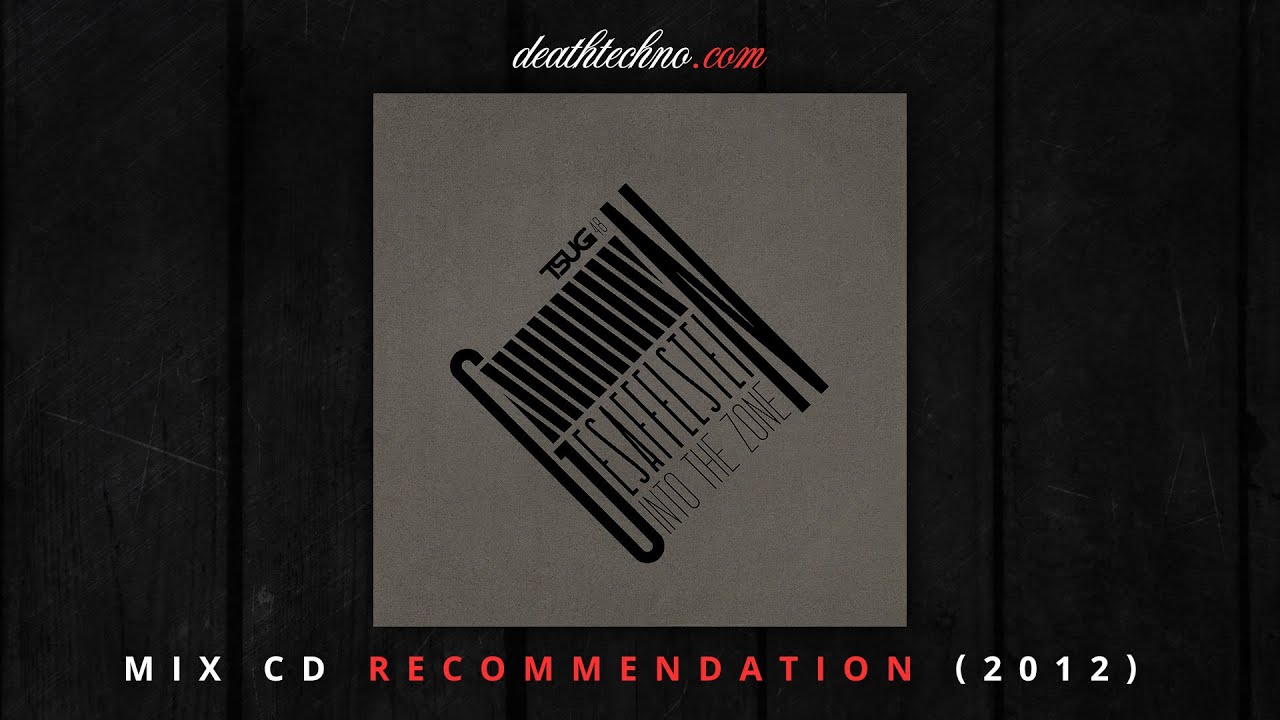 DT:Recommends | Tsugi 48 - Gesaffelstein - Into the Zone (2012) Mix CD