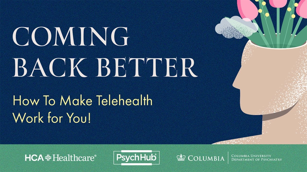 How To Make Telehealth Work for You!