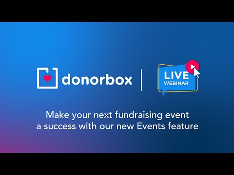 Donorbox Events: Taking your Nonprofit Fundraising Events to the Next Level [LIVE Demo]