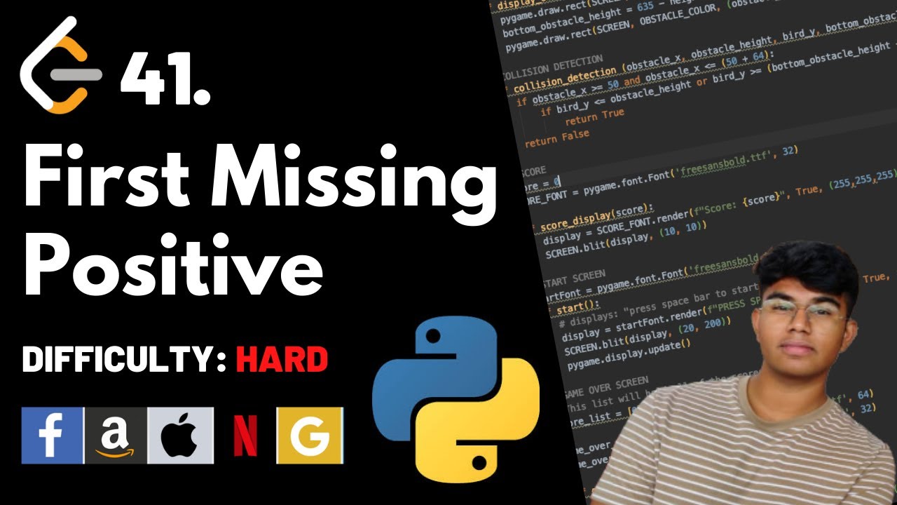 First Missing Positive | Leet code 41 | Theory explained + Python code