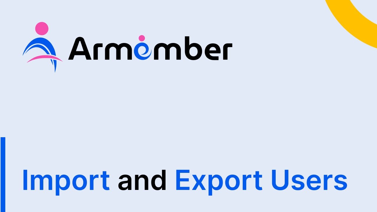 How to Import and Export Users using ARMember Pro Plugin