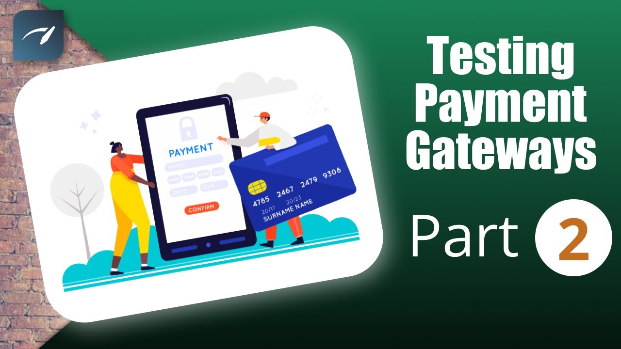 Payment Gateway Testing Secrets: Prevent Fraud & Chargebacks with These 7 Tests | AxelBuzz Testing